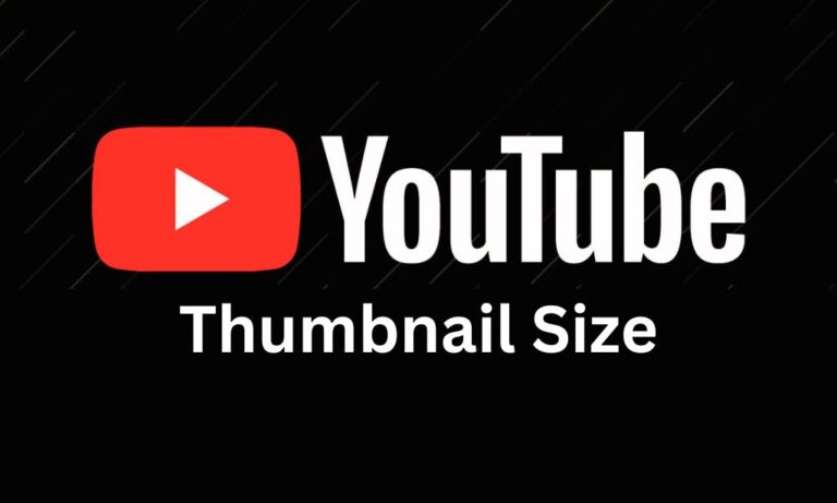 YouTube Thumbnail Size Details for Optimizing Your Videos in 2024